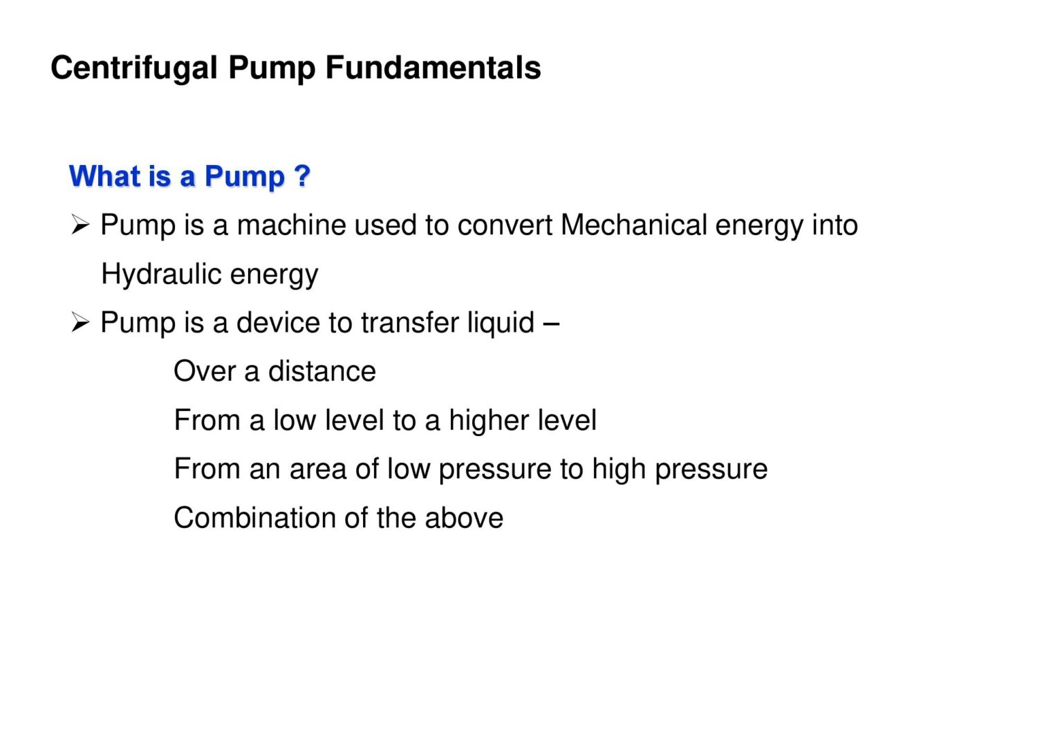 CENTRIFUGAL PUMPS FUNDAMENTALS